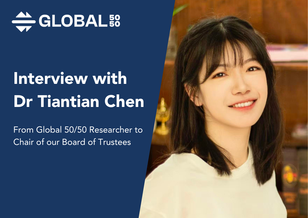 Meet Dr Tiantian Chen - Chair of our Board of Trustees - Global 50/50